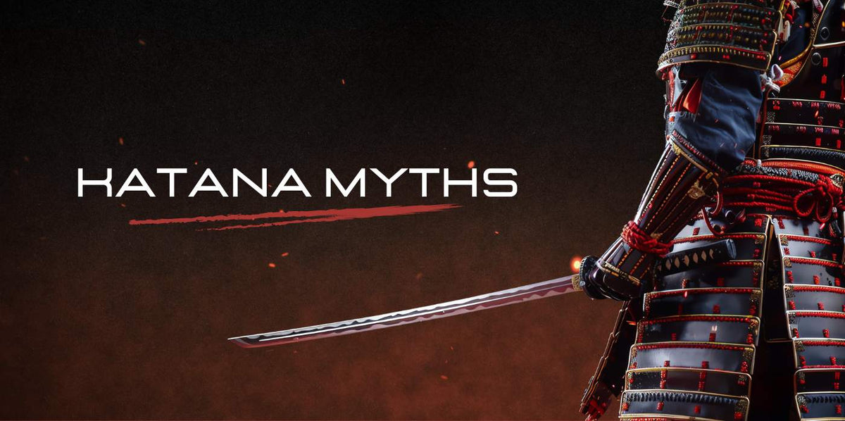 6 Common Katana Myths and the Truth Behind Them | Katana