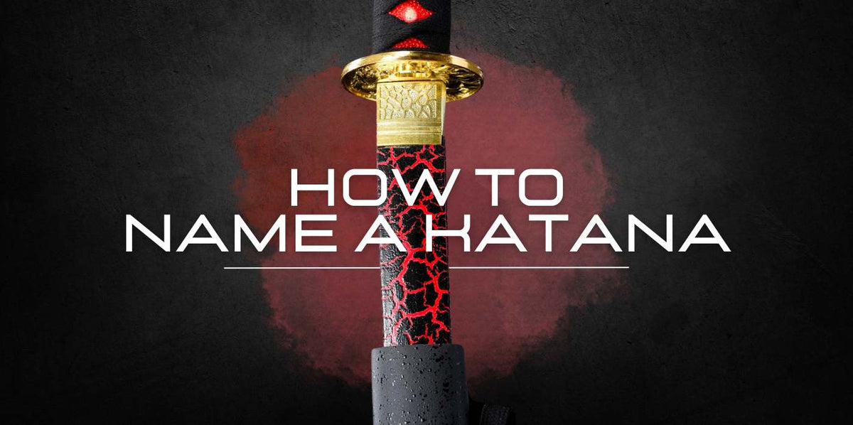 Naming a Katana | Katana